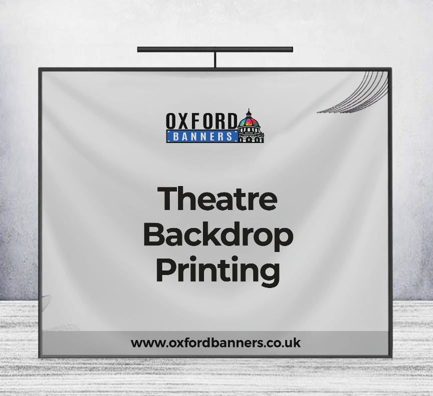 Theatre Backdrop Printing Same Day & Next Day Printing Oxford