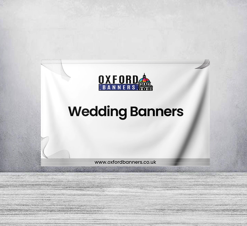 Wedding Banners Same Day & Next Day Printing Oxford